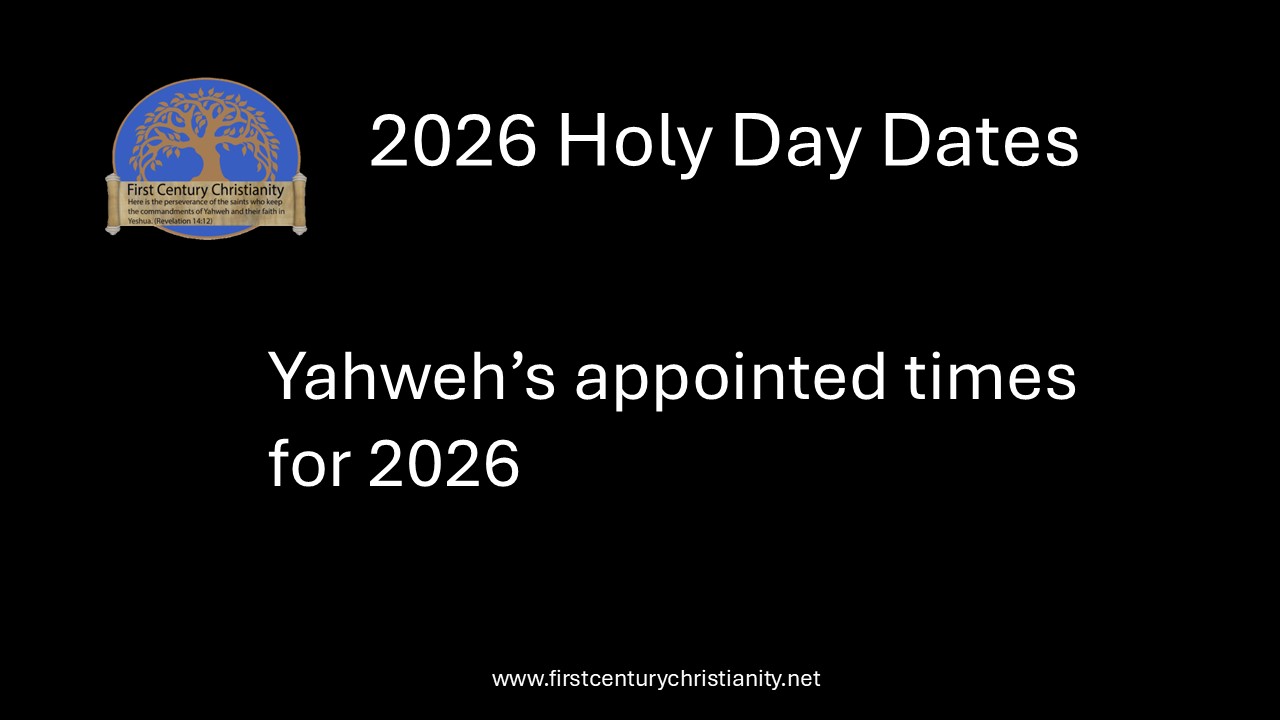 Holy Day Dates - First Century Christianity
